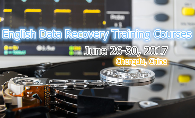 English Data Recovery Training in Chengdu China June 26-30 - Data ...